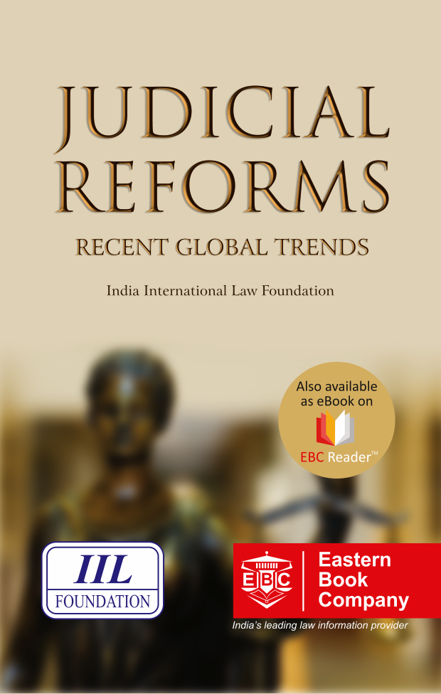 Judicial Reforms - Recent Global Trends